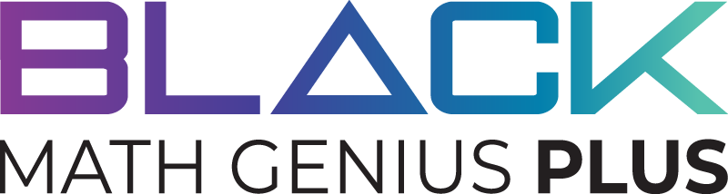 [Black Math Genius PLUS] Buy Now – $199 - Sankofa Club