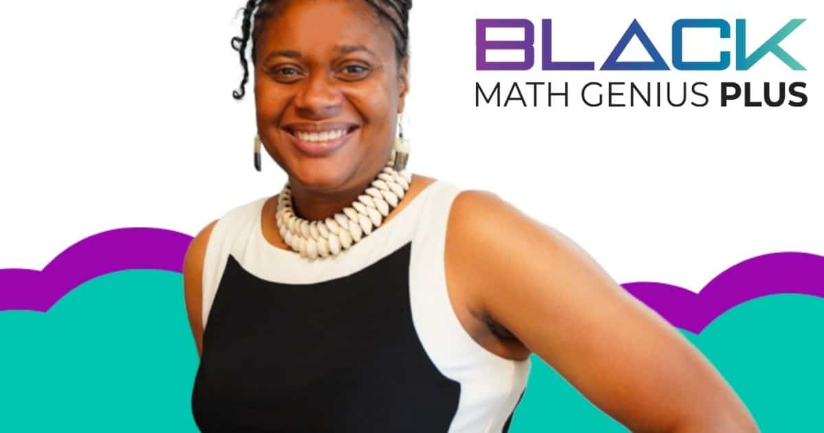 [Black Math Genius PLUS] Buy Now – $199 - Sankofa Club